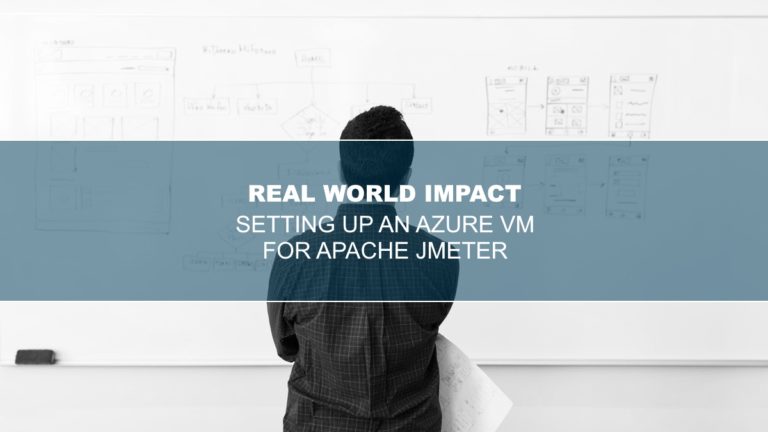 Setting Up An Azure Vm For Apache Jmeter Collabroscape
